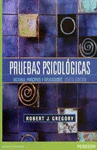 PRUEBAS PSICOLOGICAS: HISTORIA, PRINCIPIOS Y APLICACIONES, 6/ED.. GREGORY. Libro en papel ...