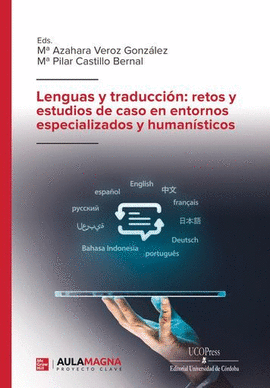 LENGUAS Y TRADUCCIÓN: RETOS Y ESTUDIOS DE CASO EN ENTORNOS ...