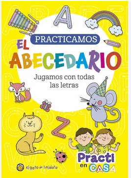 PRACTICAMOS EL ABECEDARIO. JUGAMOS CON TODAS LAS LETRAS. VARIOS. Libro ...